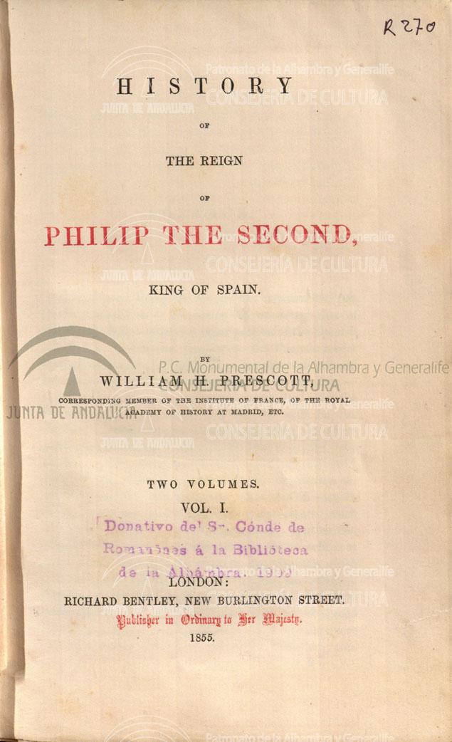 History of the Reign of Philip the Second, King of Spain