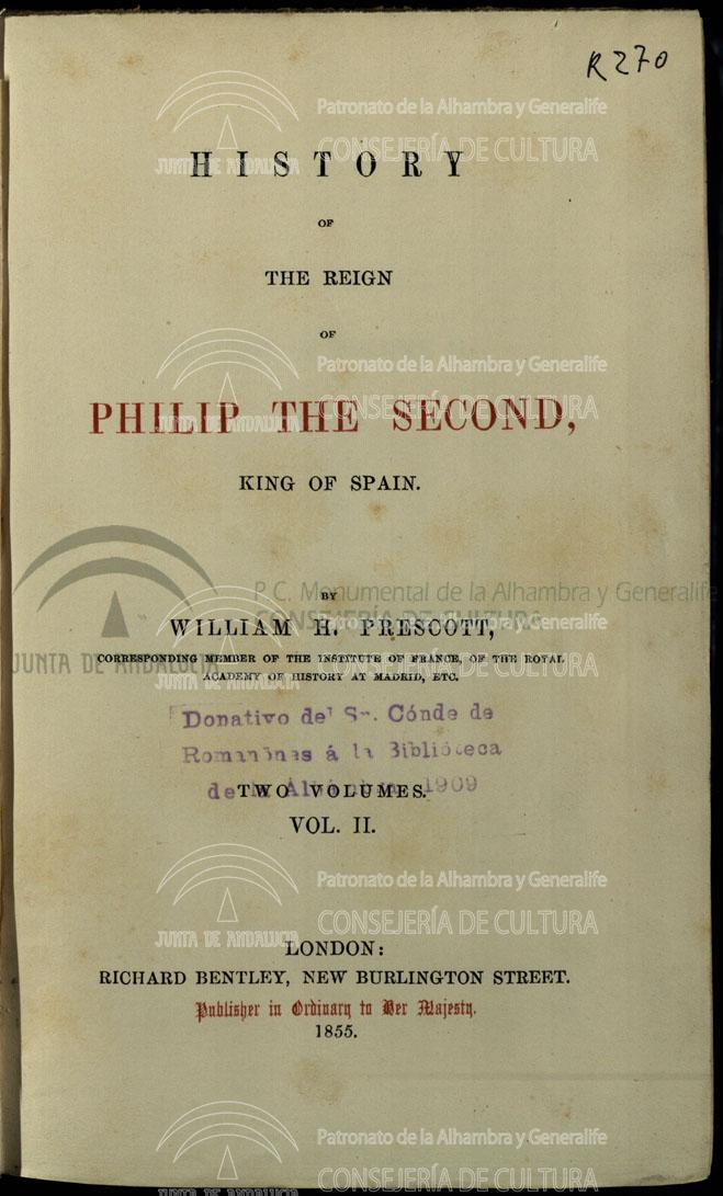 History of the Reign of Philip the Second, King of Spain